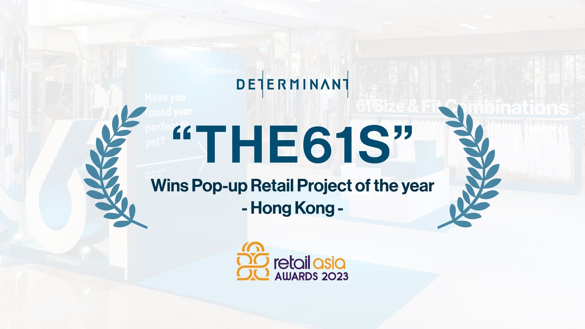 DETERMINANT “THE61S” Wins Pop-up of the Year!